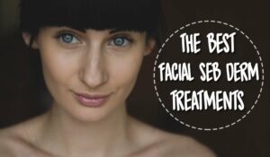 How to treat Seborrheic Dermatitis on your face - Dandruff Deconstructed