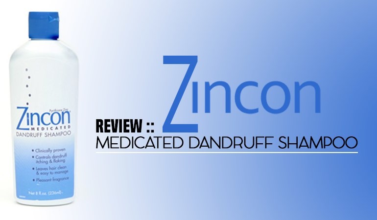 Review :: Zincon Medicated Dandruff Shampoo | Dandruff Deconstructed